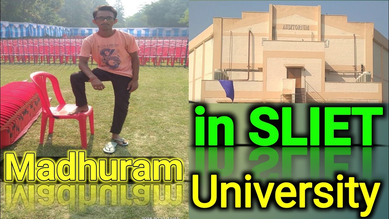 VLOG #34 | Madhuram in Sliet University | Manish vlogs| #sliet#madhuram ...