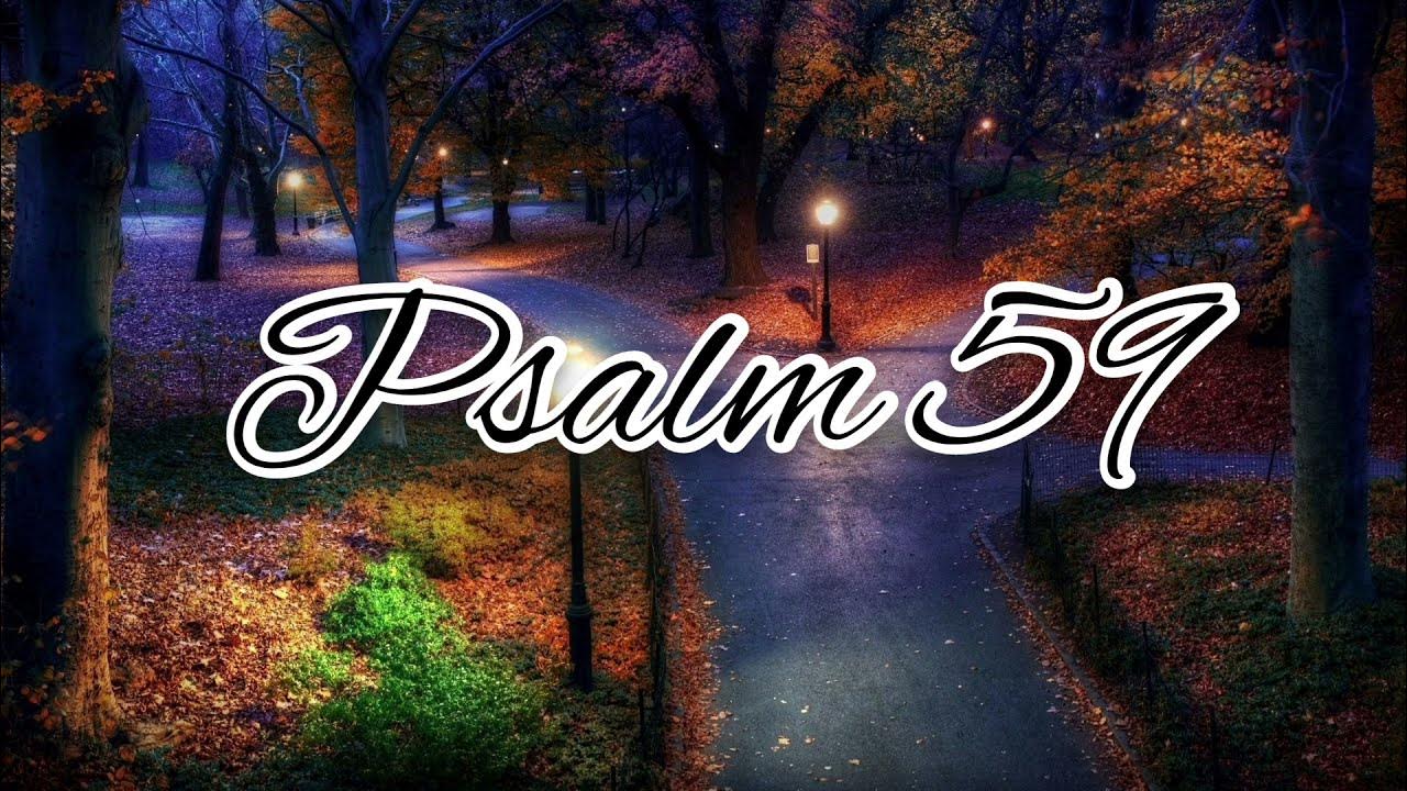 psalm-59-nlt-audiovisual-youtube