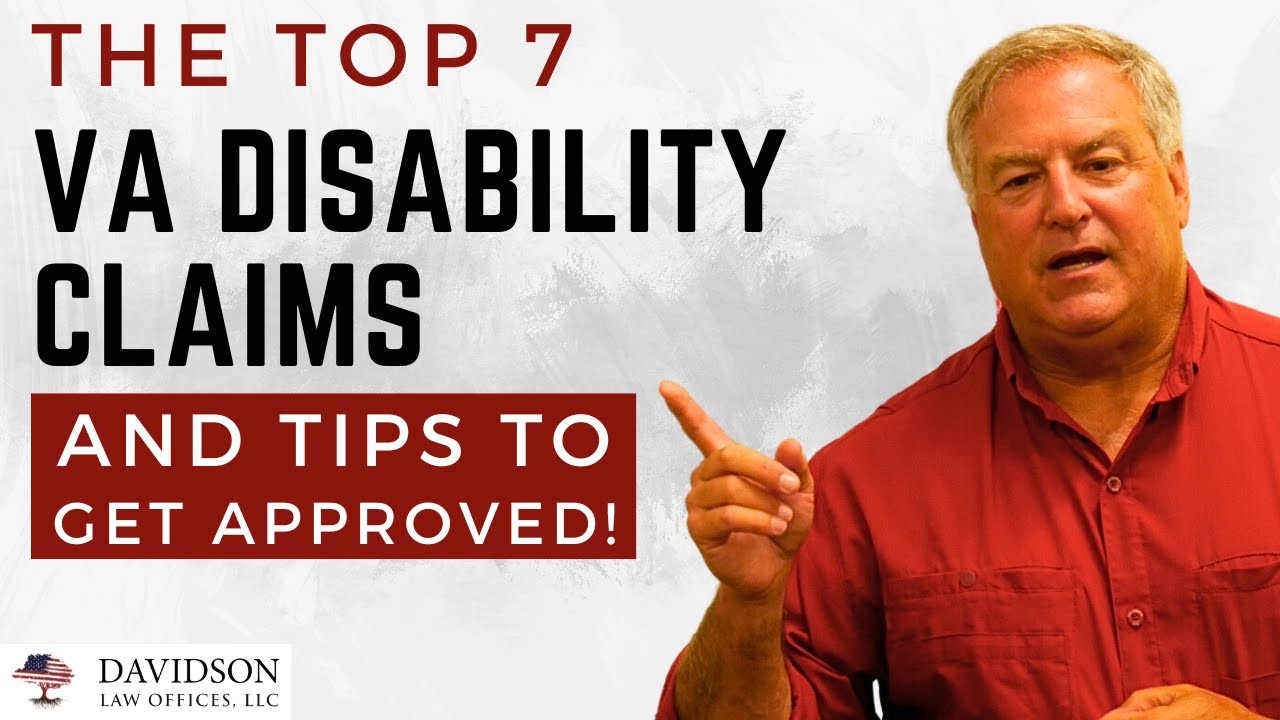 Expert Advice: Top 7 VA Disability Claims for Veterans - YouTube