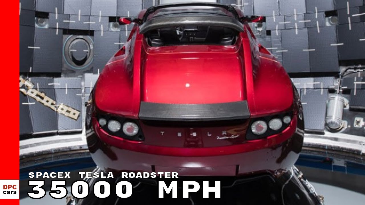 SpaceX Tesla Roadster Moving At 35000 MPH - YouTube
