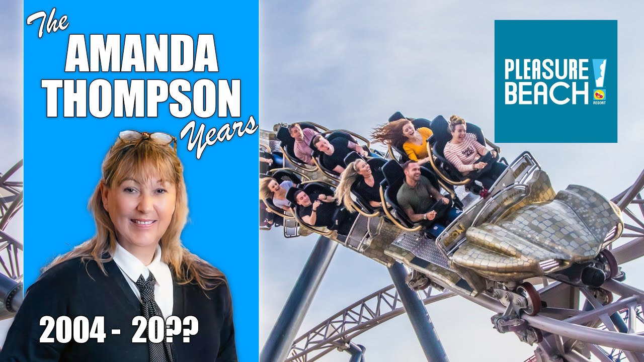 Blackpool Pleasure Beach History: Amanda Thompson 2004 - 20?? - YouTube