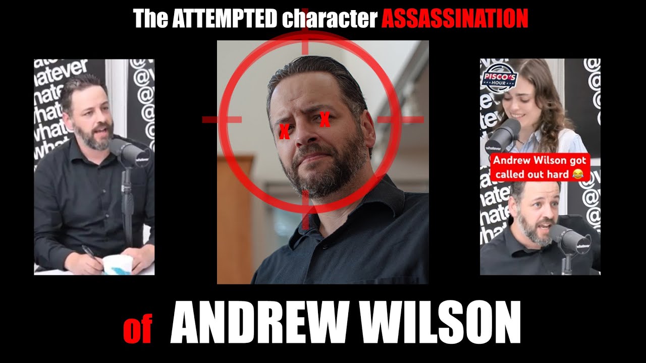 The ATTEMPTED character ASSASSINATION of ANDREW WILSON - YouTube
