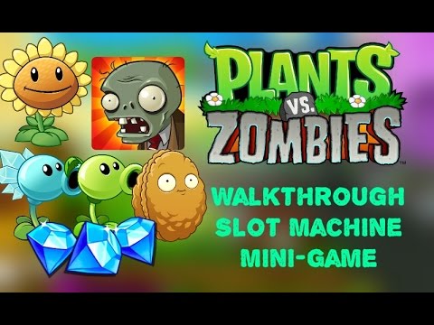 Plants vs Zombies - Slot Machine Mini-Game Walkthrough - YouTube