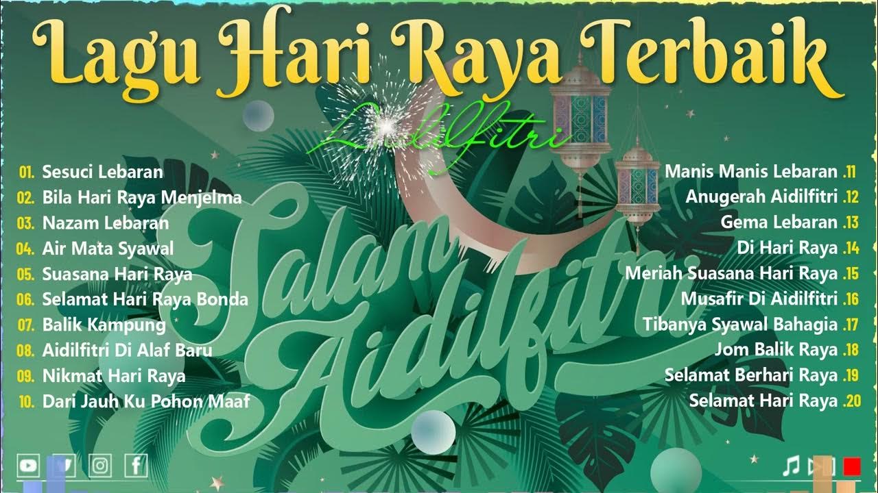 Koleksi Lagu Raya Nostalgia Sepanjang Zaman - Lagu Selamat Hari Raya Aidilfitri - Lagu Raya 2023 ...