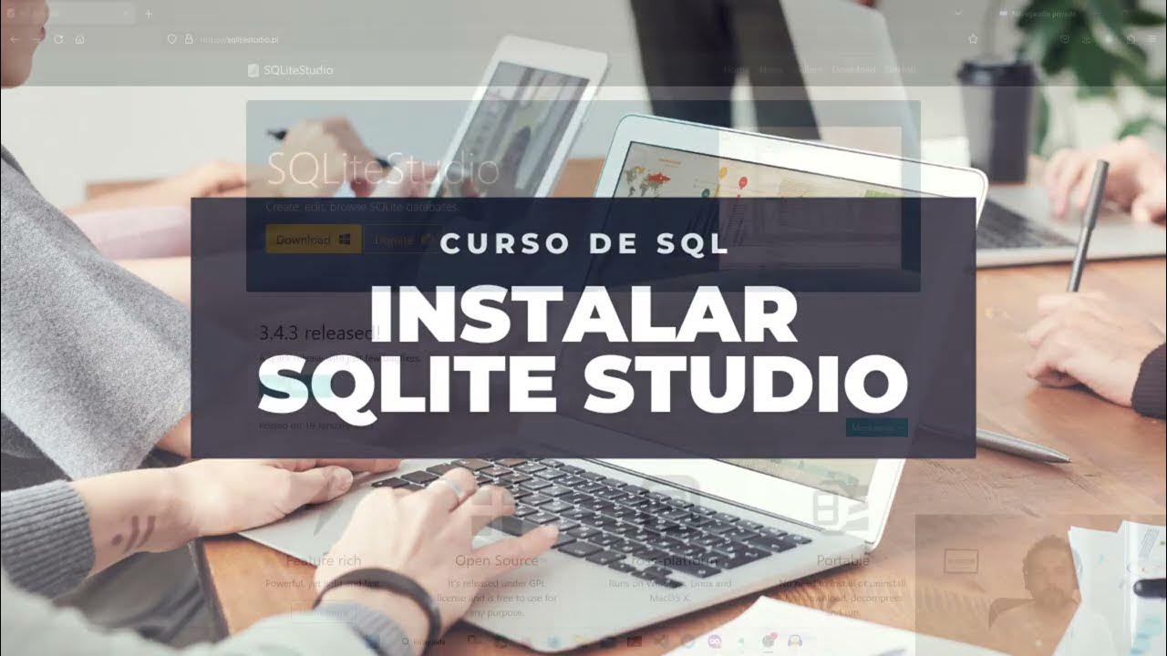 Cómo instalar SQLite Studio - v0004 - YouTube
