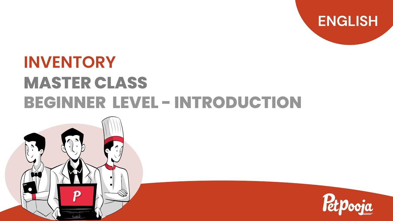 Petpooja | Masterclass | Inventory | Beginner Level - Introduction | English - YouTube