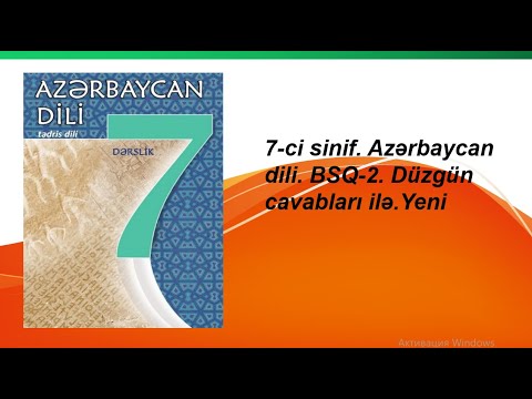 7-ci sinif. Azərbaycan dili. BSQ-2. ​Düzgün cavabları ilə.Yeni​ 2025