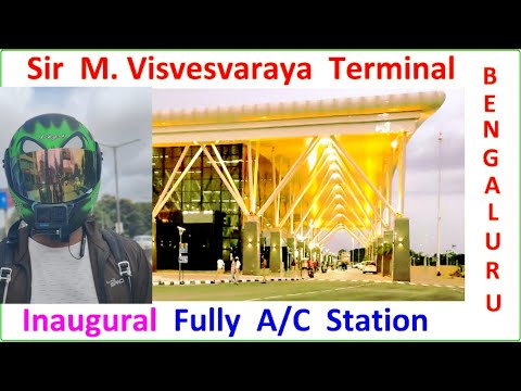 SMVT Bangalore new SMVT railway station lndia's first AC railway ...