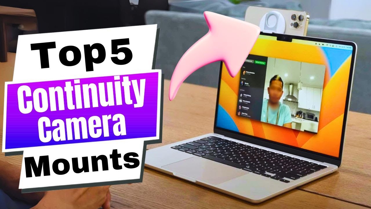 Top 5 Continuity Camera Mounts in 2024 (MagSafe & More!) - YouTube