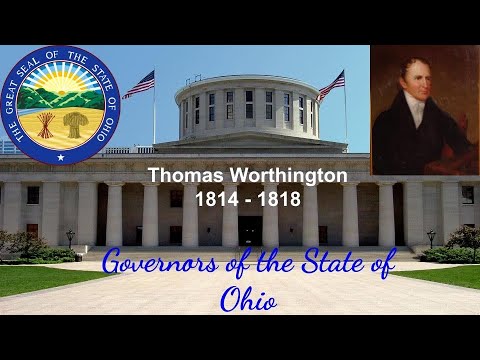The Governors of Ohio - Thomas Worthington (1814 - 1818) - YouTube