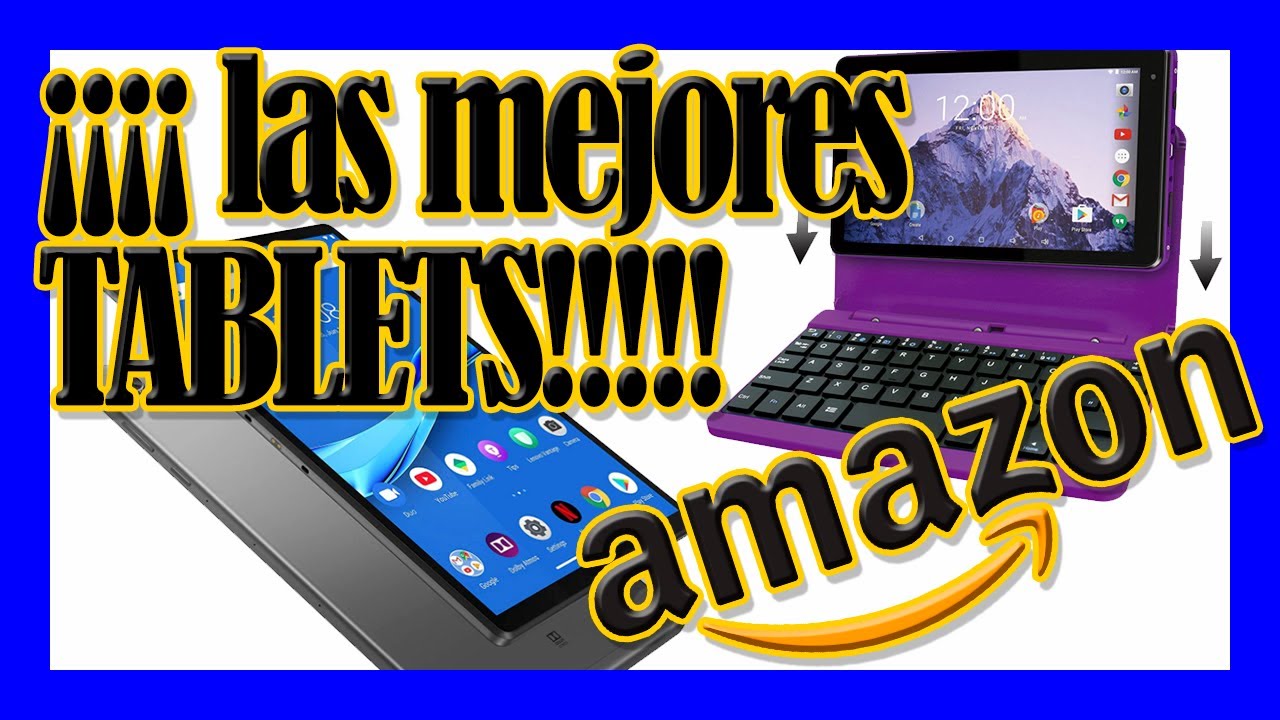 TOP 7 ¡¡¡¡ TABLETAS INTELIGENTES !!!! productos amazon - YouTube