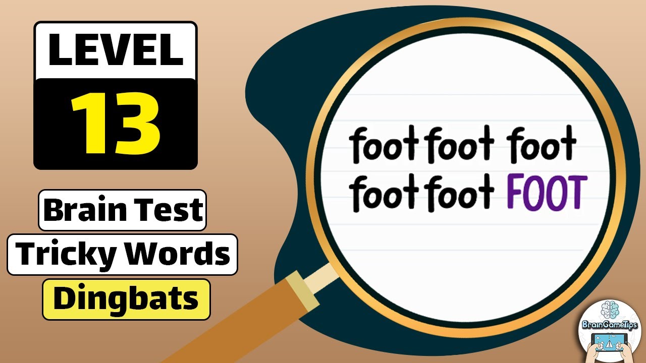 Brain Test: Tricky Words - Level 12 Answer • Game Solver