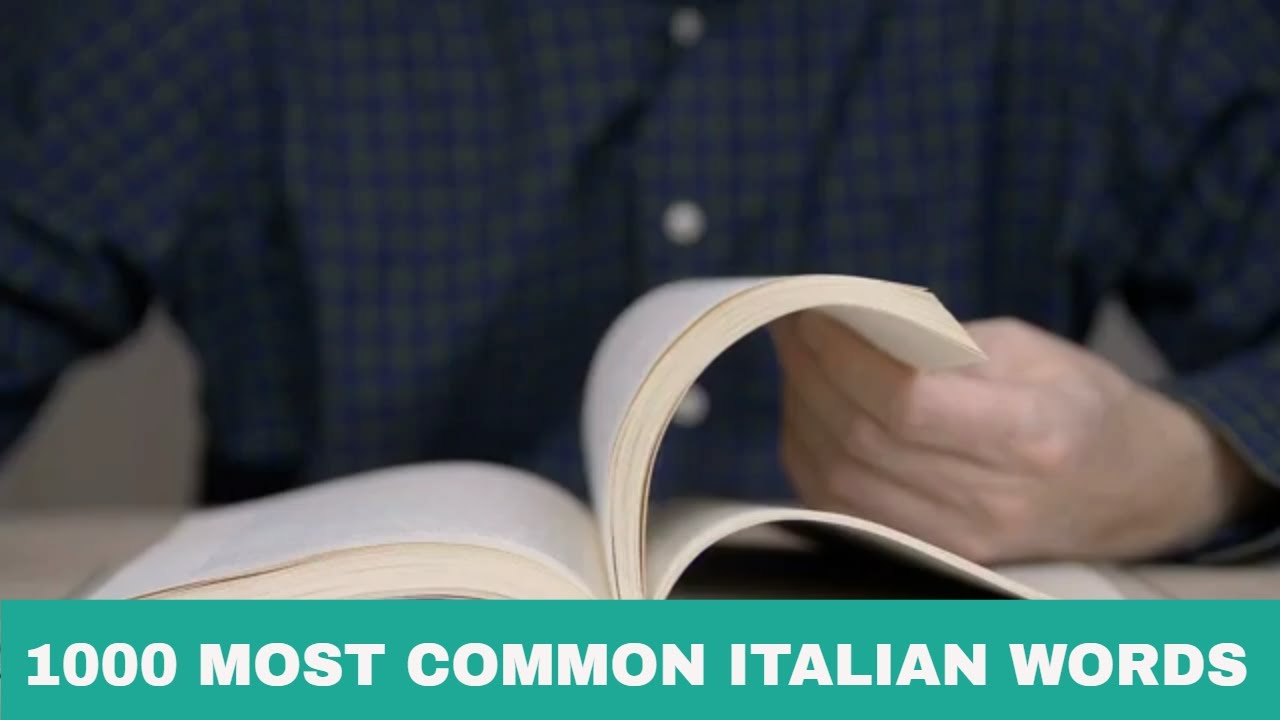1000 Most Common Italian Words YouTube 1000-most-common-italian-words-youtube