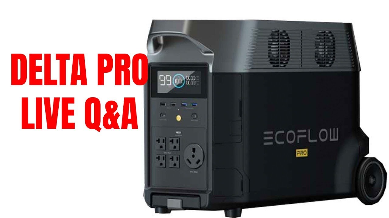Ecoflow Delta Pro Smart Generator and 400W Solar Panel live Q&A - YouTube