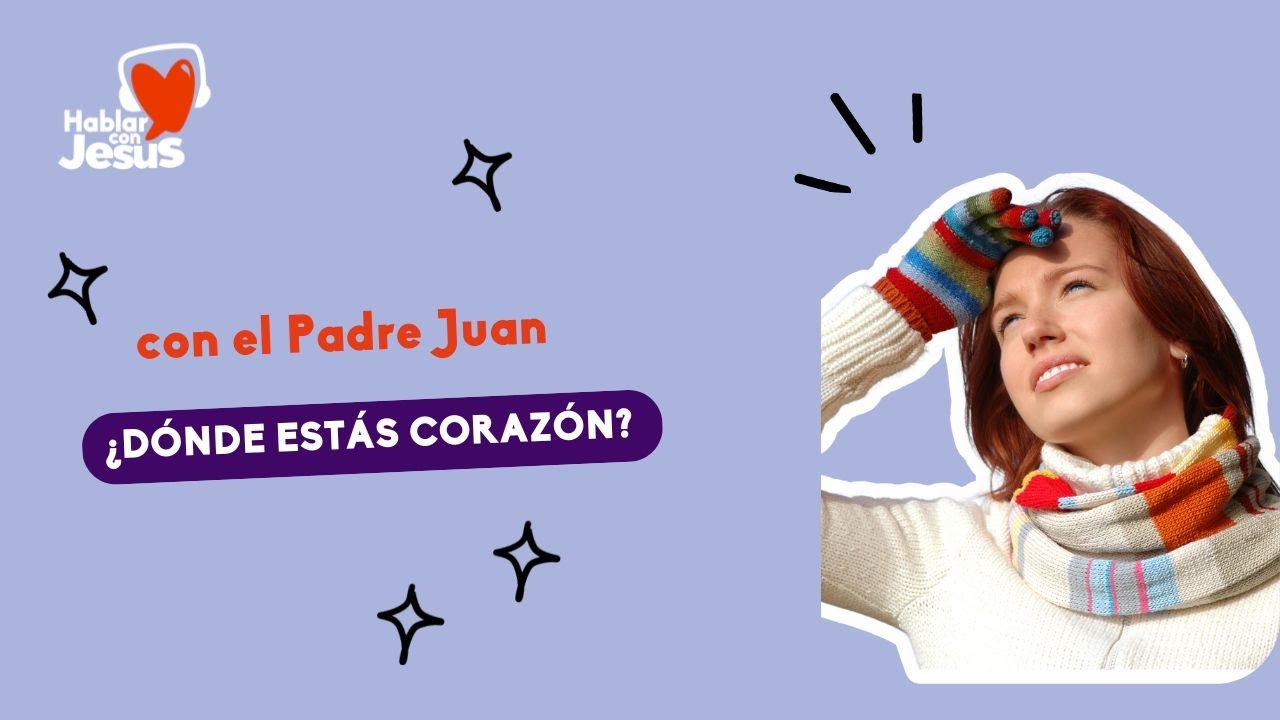 ¿Dónde estás corazón? (2-3-25) - YouTube