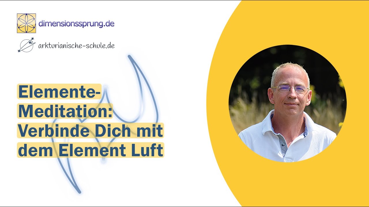 Elemente Meditation - Verbinde Dich mit dem Element Luft - YouTube