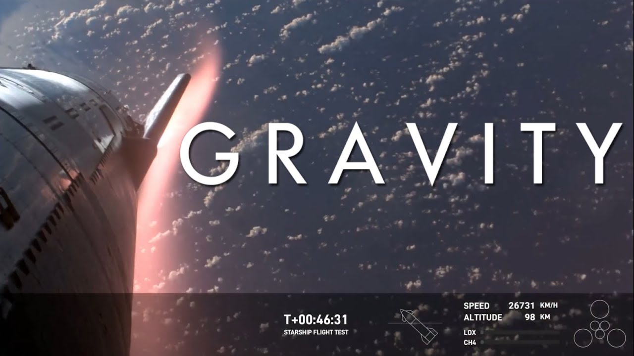 Starship Flight Test 3 | Re-entry | Gravity Soundtrack - YouTube