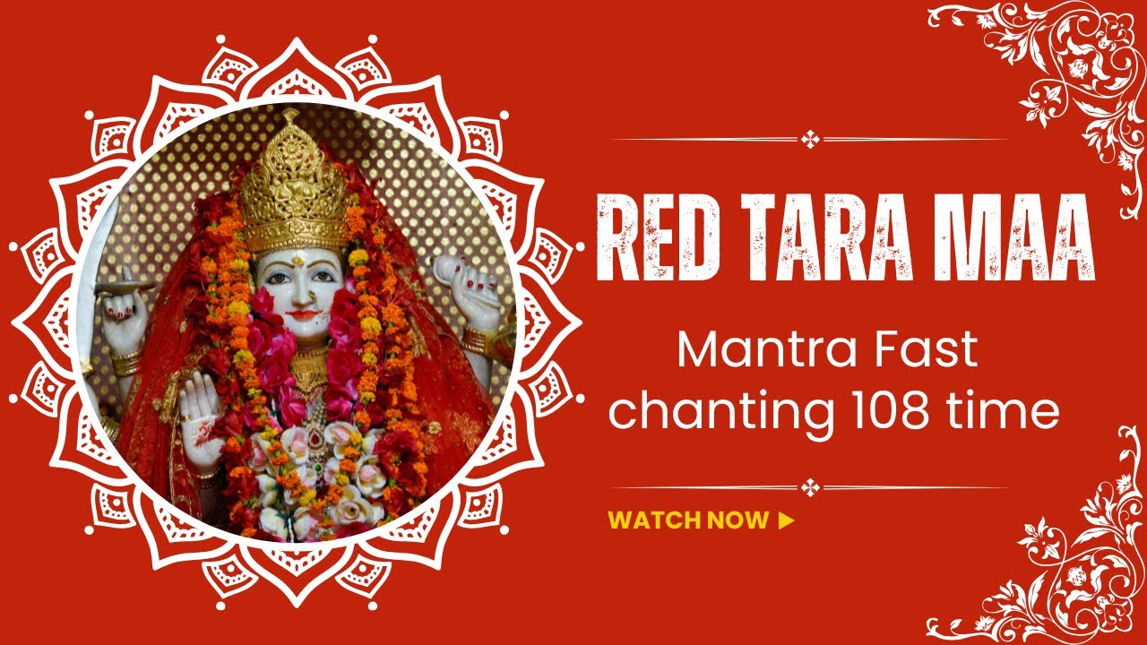 Red Tara mantra Fast chanting 108 times #redtarama #mantra #love # ...
