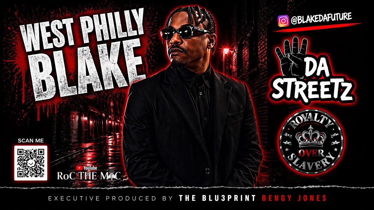 West Philly Blake | 4DaStreetz TV Season 1 Episode 9 | Royalty Over Slavery - YouTube