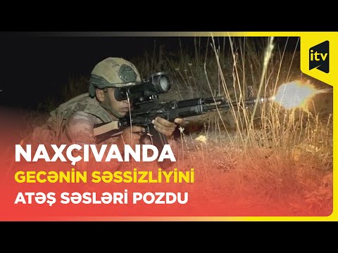 Naxçıvanda xüsusi təyinatlı bölmələr hərəkətə gətirildi