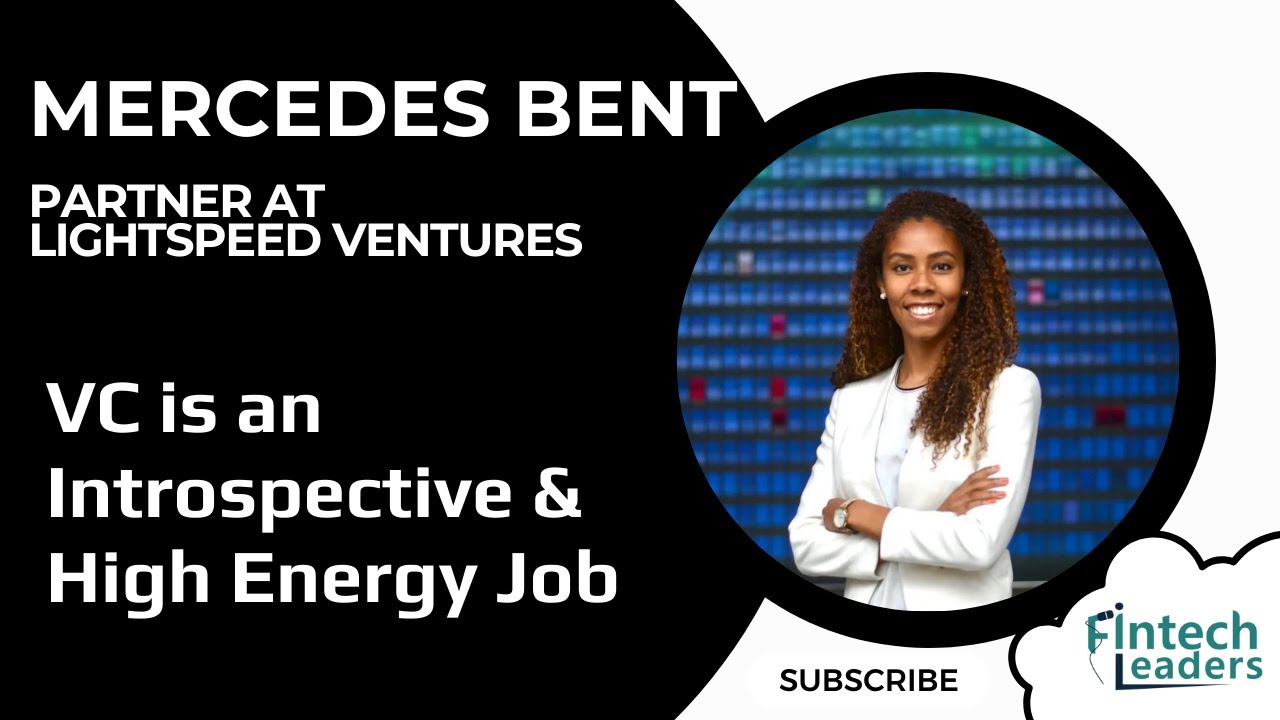 VC is an Introspective & High Energy Job - Mercedes Bent, Lightspeed ...