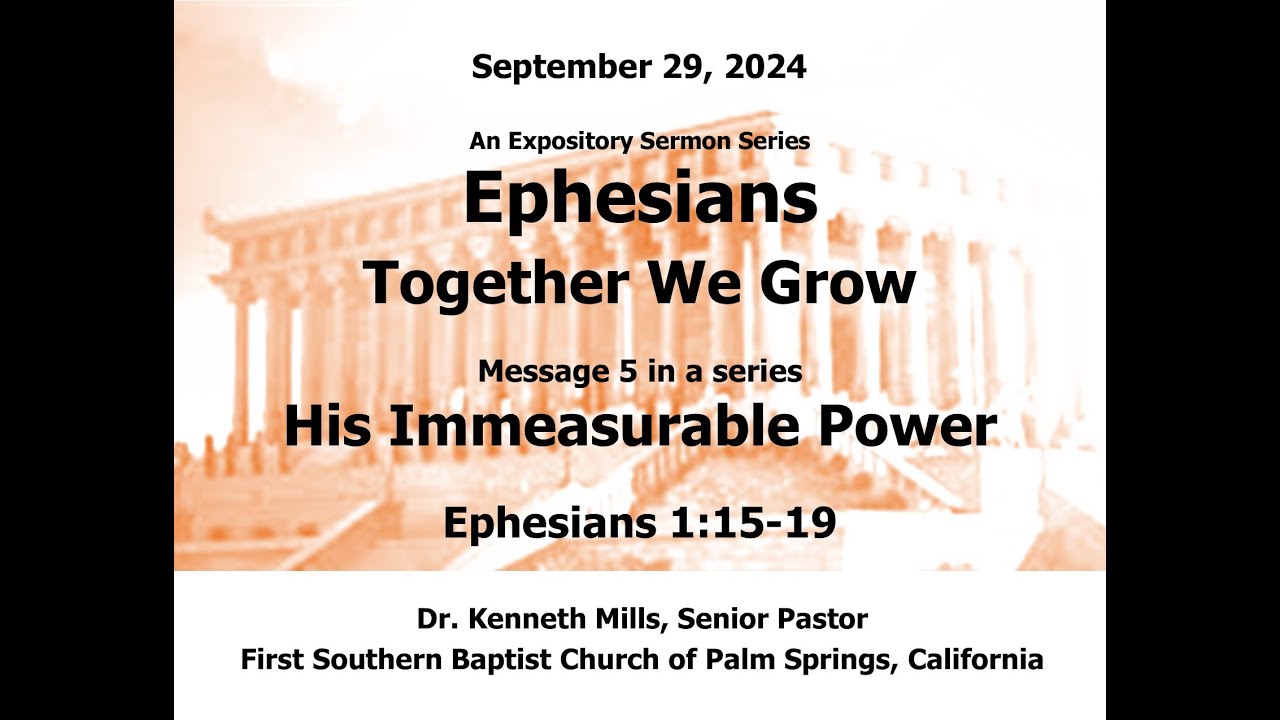 2024 09 29 “His Immeasurable Power” - YouTube