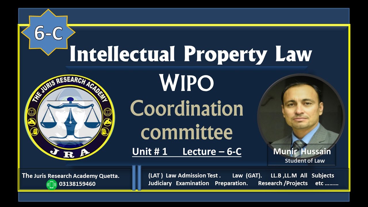 "The WIPO Coordination Committee: Fostering Collaboration and ...