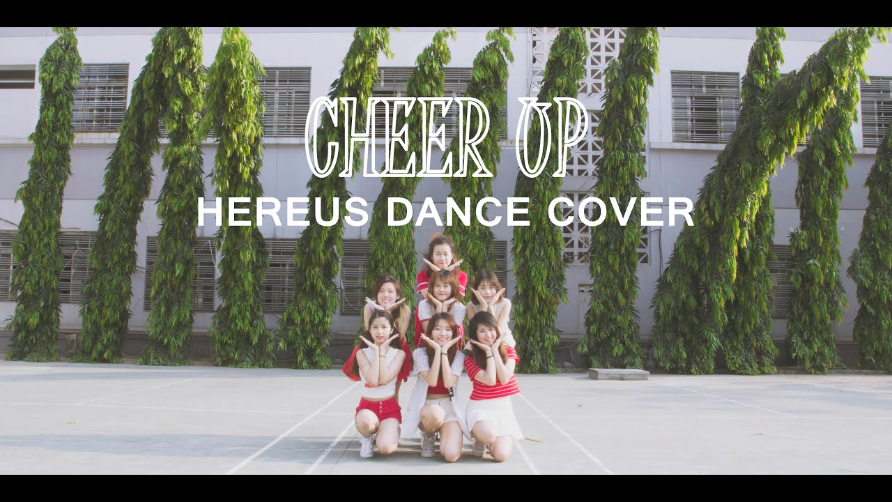 TWICE (트와이스) - CHEER UP Dance Cover by HEREUS from Vietnam - YouTube