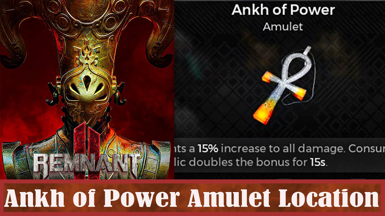Remnant 2 Ankh of Power Amulet Location (Ashen Wasteland) - YouTube