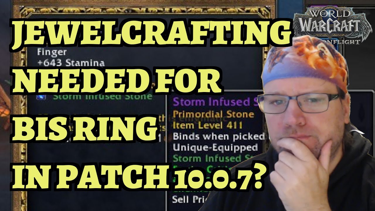 Jewelcrafters Are Needed for the BiS Ring in Patch 10.0.7? WoW ...