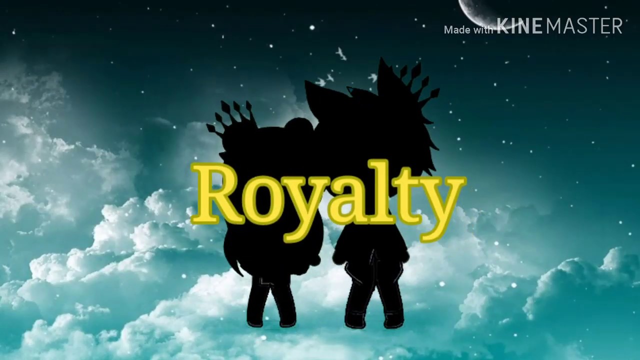 Royalty|| First video|| - YouTube