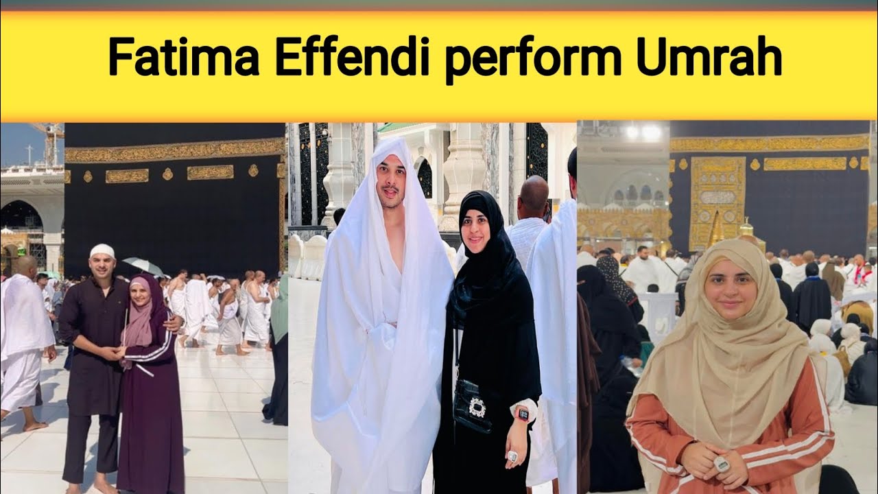 Fatima Effendi and Kanwar Arsalan perform Umrah | Fatima Effendi perform 1st Umrah with Husband ...