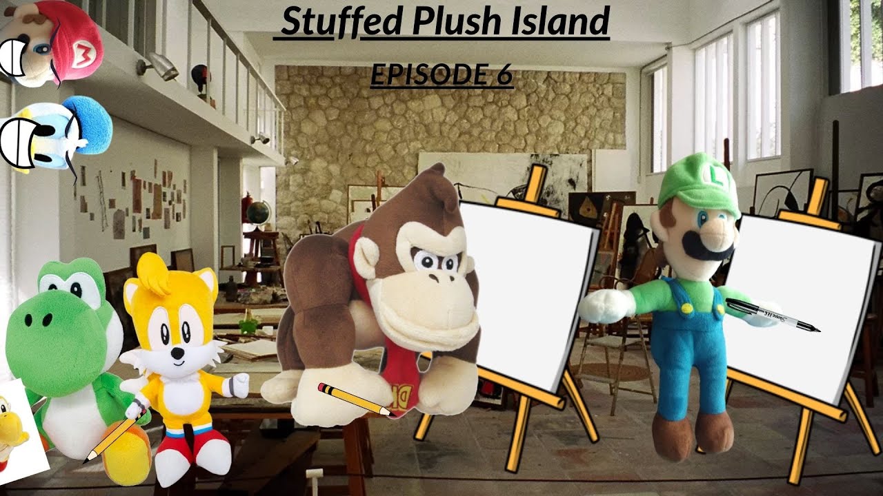 Stuffed Plush Island Episode 6: Ze not so Magnifique Artistes - YouTube