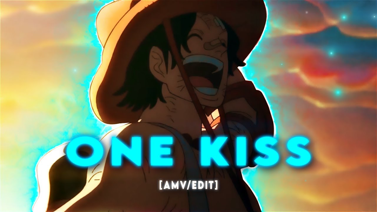 One kiss | Ace & yamato [AMV/EDIT] - YouTube