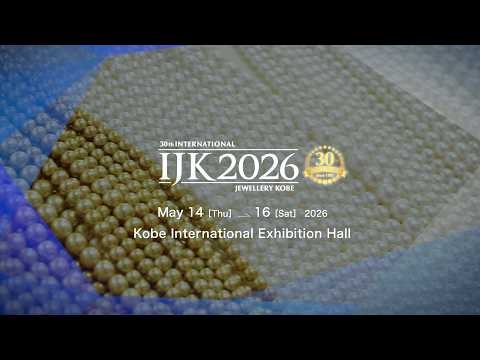 Inside IJK 2026 | Japan’s Jewellery Trade Show – First Look