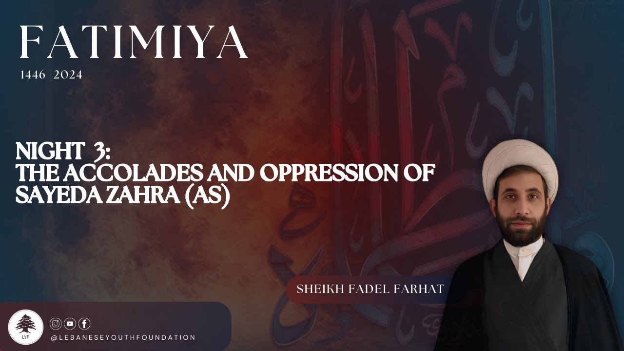 LYF - Fatimiya Majlis 2024 | 1446 Sheikh Fadel Farhat Night 3 - YouTube