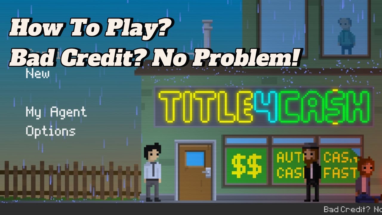 How to play Bad Credit? No Problem! Games - YouTube