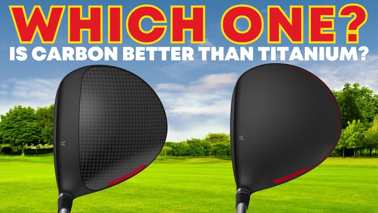 Wilson Dynapower: Which Driver Should You Choose? Carbon or Titanium ...