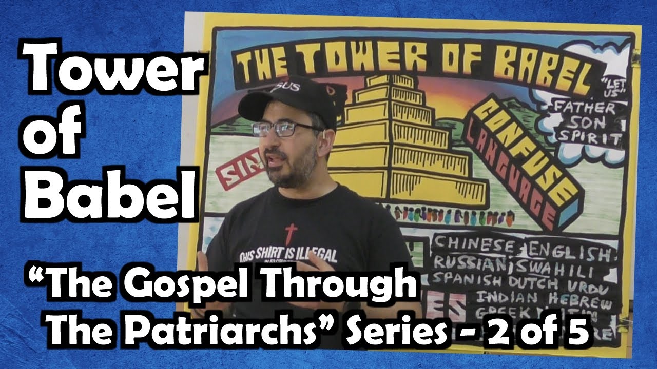 The Gospel Through the Patriarchs 2 of 5 - The Tower of Babel - Mark ...