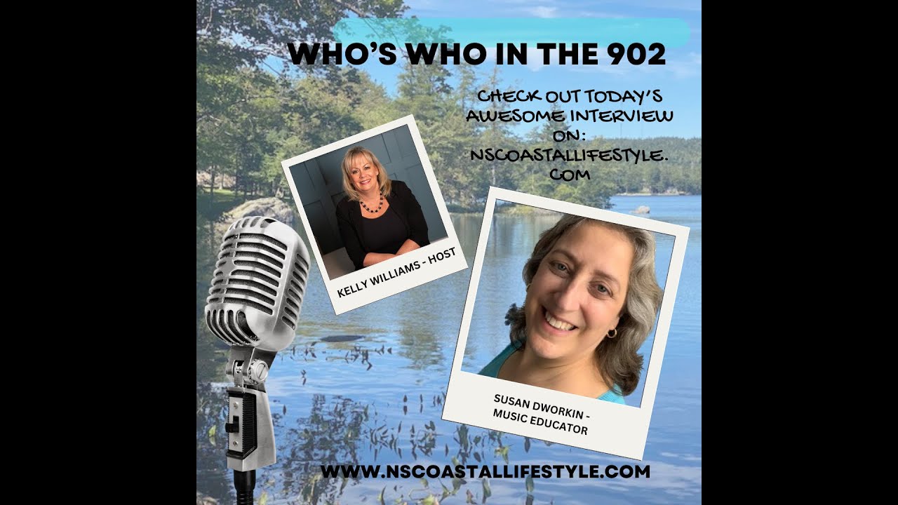 Interview with Susan Dworkin@kellywilliamsinthe902 - YouTube