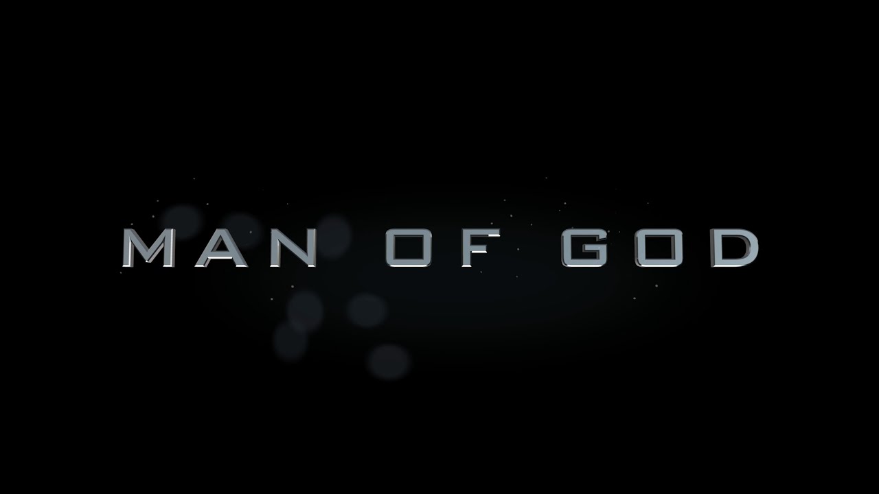 Man Of God - Official Trailer - YouTube