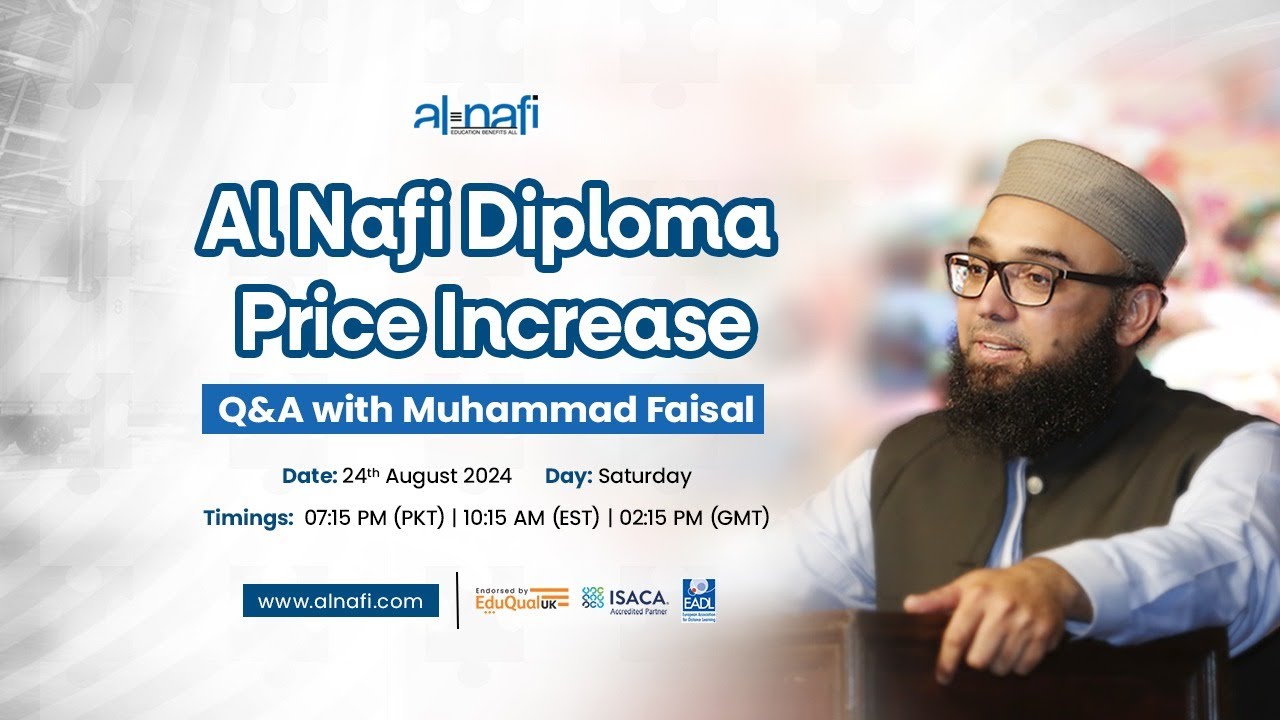🔴LIVE - Al Nafi Diploma Price Increase | Q&A with Muhammad Faisal - YouTube
