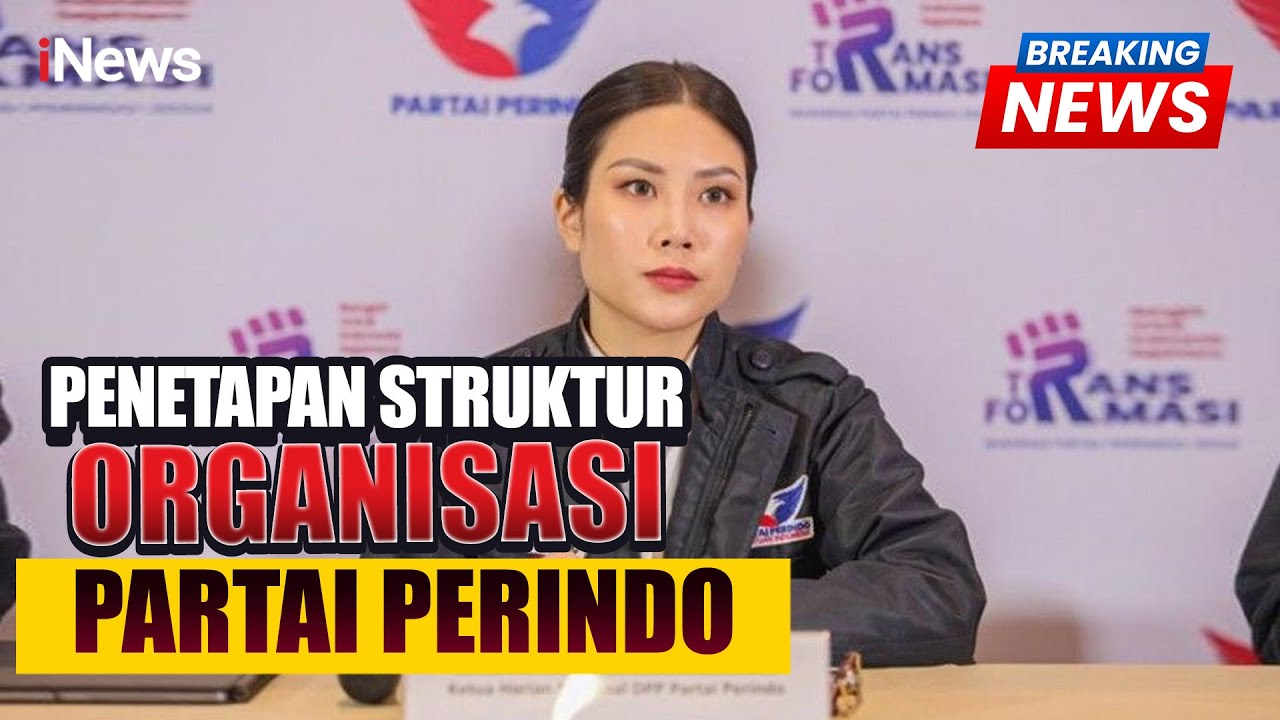 🔴BREAKING NEWS - Penetapan Jajaran Pimpinan Baru Partai Perindo Periode ...