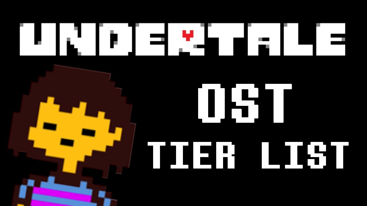 Undertale OST Tier List - YouTube