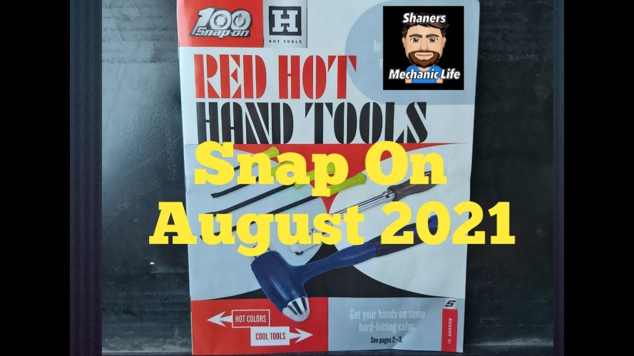 Snap on tools August 2021 Hot Tools flyer. Classic series toolbox & new ...