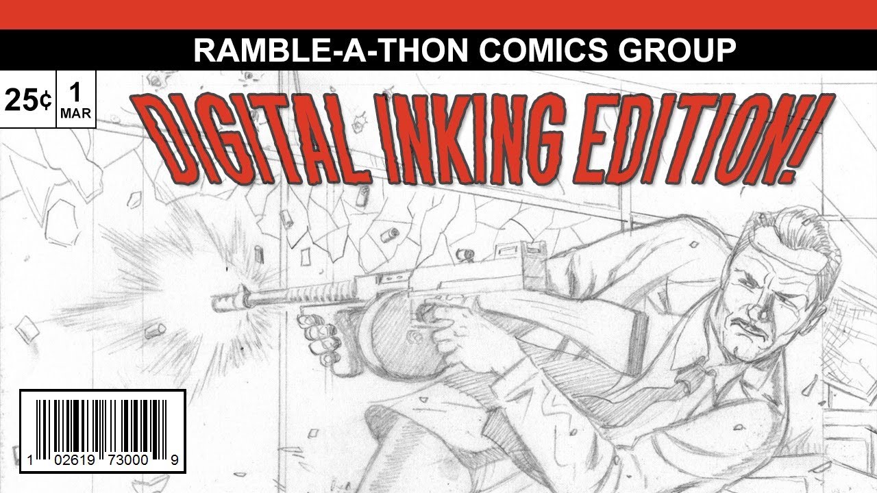 Ramble-A-Thon: DIGITAL INKING EDITION! - YouTube