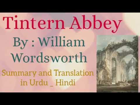Tintern Abbey poem by William Wordsworth summary in Urdu, Hindi - YouTube