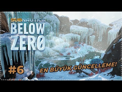 KAR TİLKİSİ GÜNCELLEMESİ | Subnautica Below Zero #6