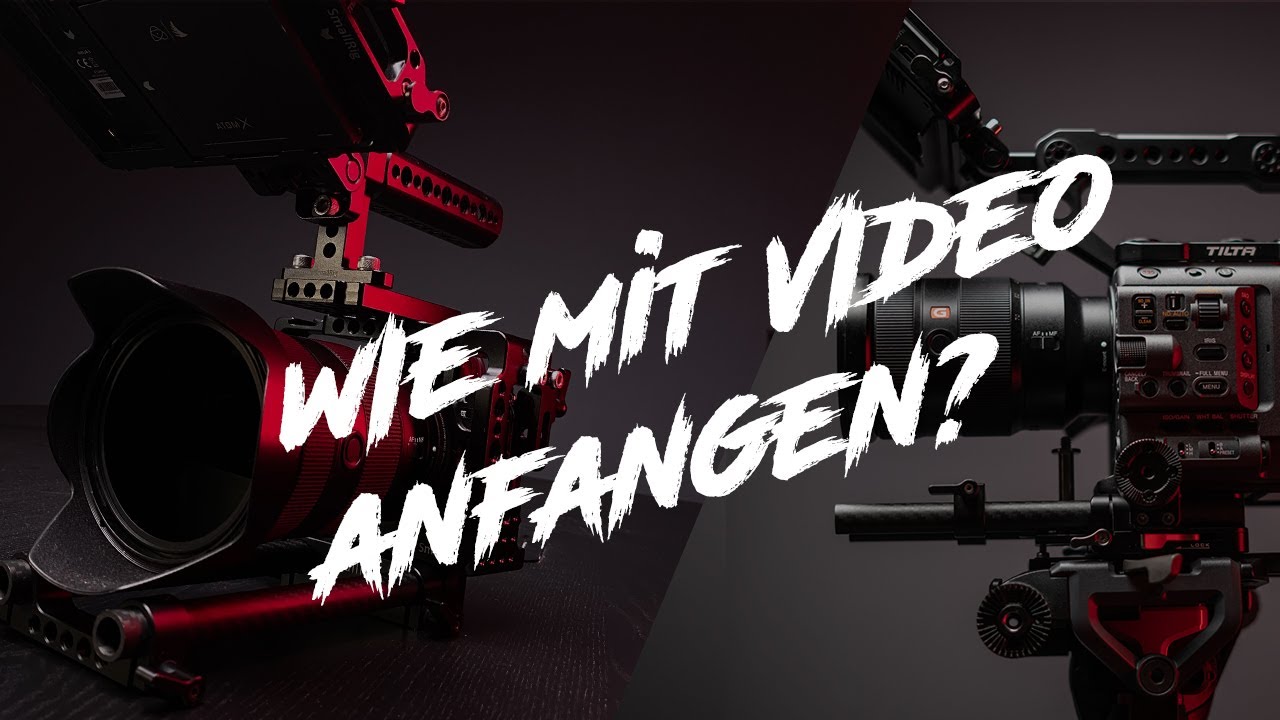 Filmen lernen als Anfänger - was brauchst du alles? - YouTube