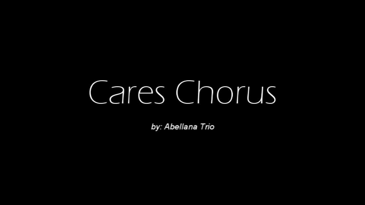 Cares Chorus - YouTube